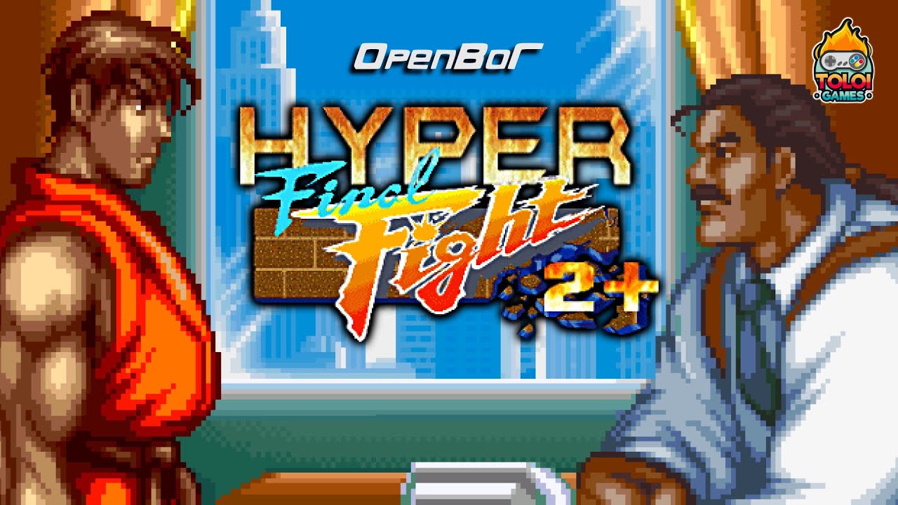 Hyper Final Fight 2+ [Openbor] gameplay até zerar! • jogosgratis.online